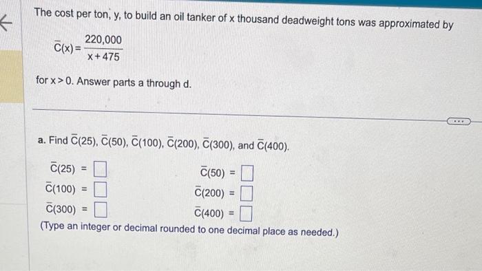 Solved The cost per ton, y, to build an oil tanker of x | Chegg.com