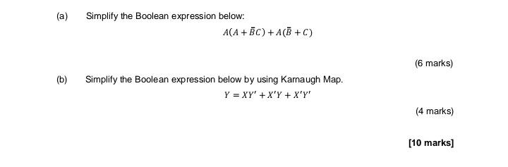 Solved a) Simplify the Boolean expression below: | Chegg.com