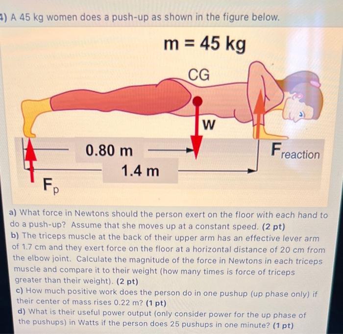 Solved 14) A 45 kg women does a push-up as shown in the | Chegg.com