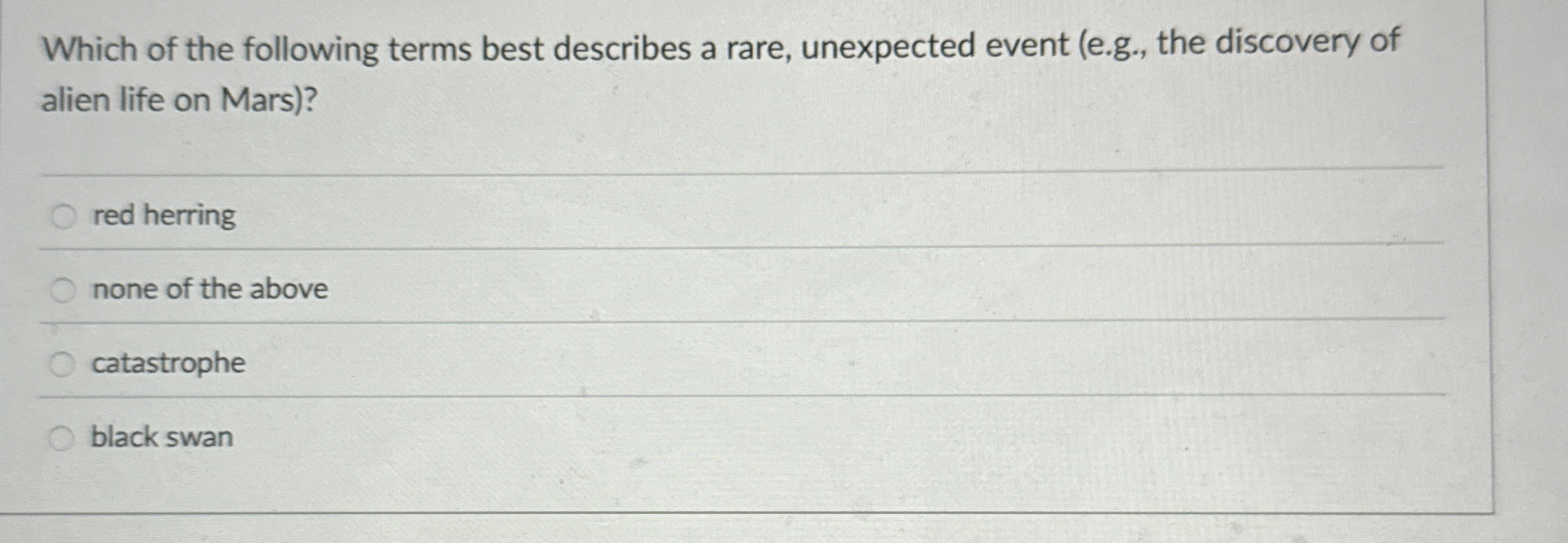 Solved Which of the following terms best describes a rare, | Chegg.com