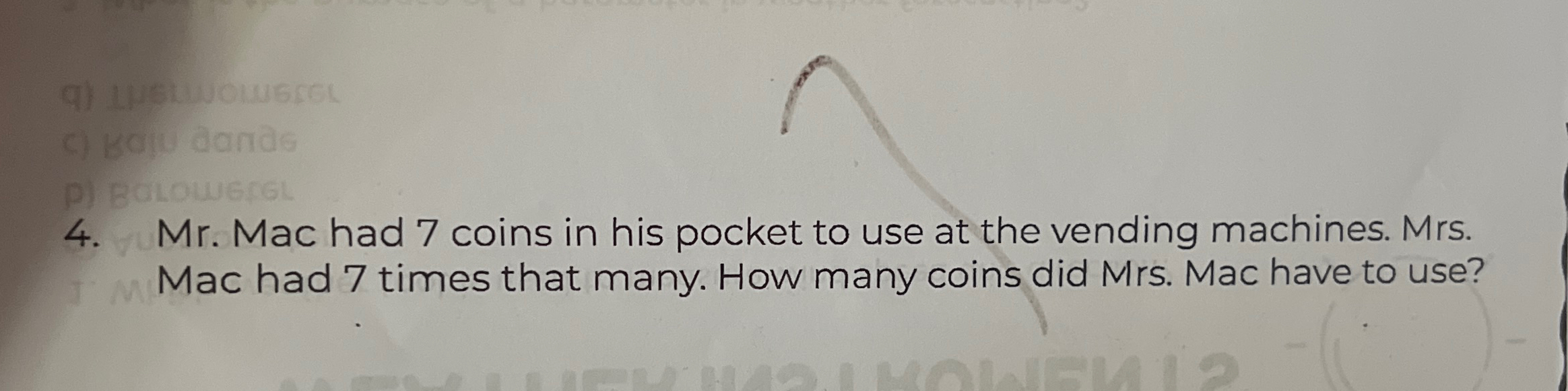 Solved Mr. ﻿Mac had 7 ﻿coins in his pocket to use at the | Chegg.com