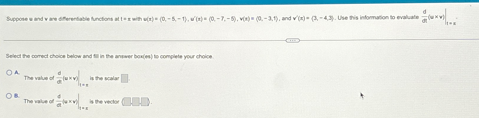 Solved Suppose u ﻿and v ﻿are differentiable functions at t=π | Chegg.com