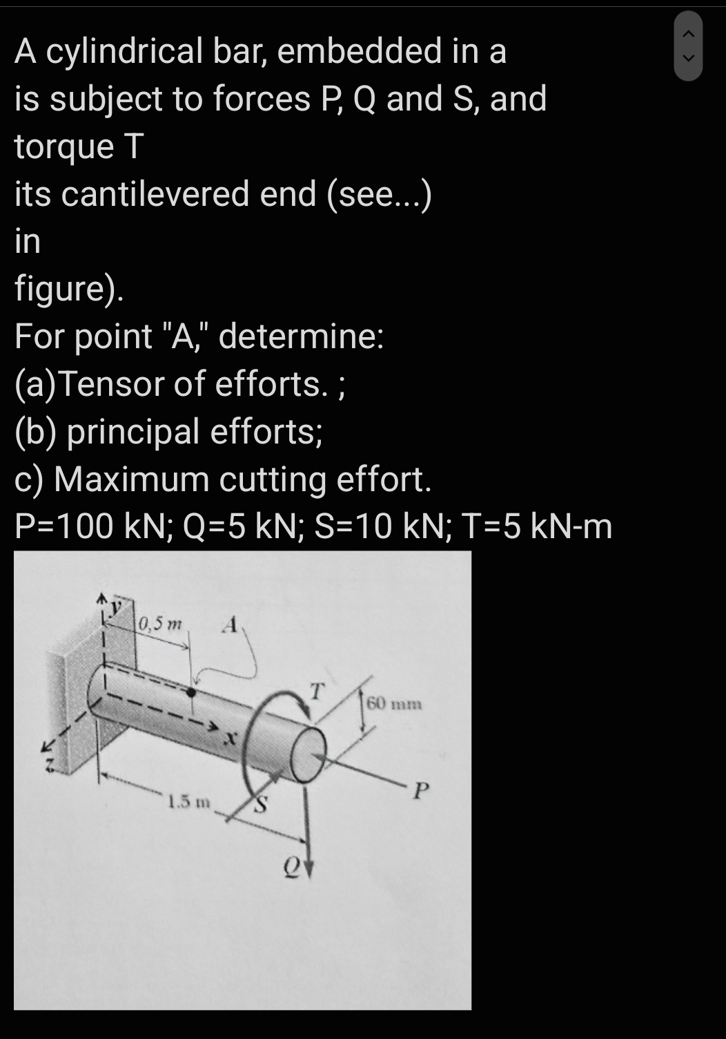 Solved A cylindrical bar, embedded in ais subject to forces | Chegg.com
