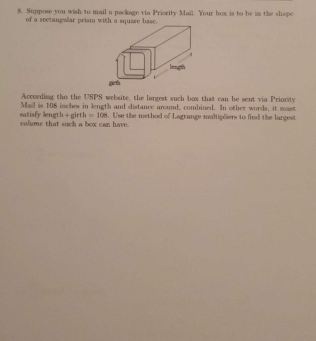 Solved 8. Suppose you wish to mail a package via Priority | Chegg.com