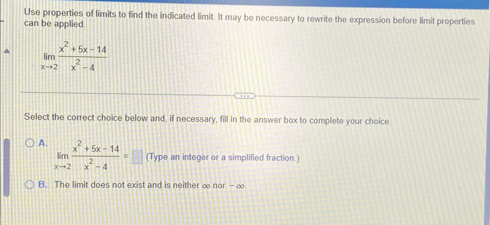 Solved Use properties of limits to find the indicated limit. | Chegg.com