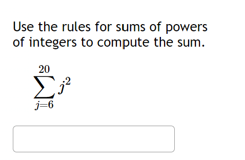 Solved Use the rules for sums of powersof integers to | Chegg.com