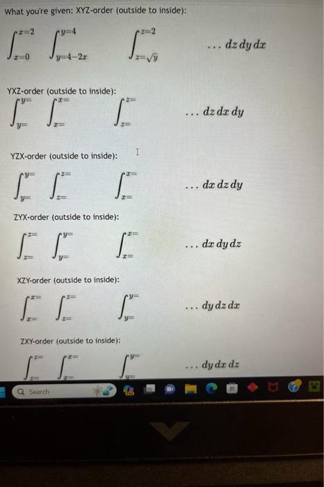 Solved What you're given: XYZ-order (outside to inside): | Chegg.com