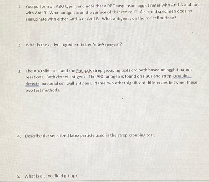 Solved 1. You perform an ABO typing and note that a RBC | Chegg.com