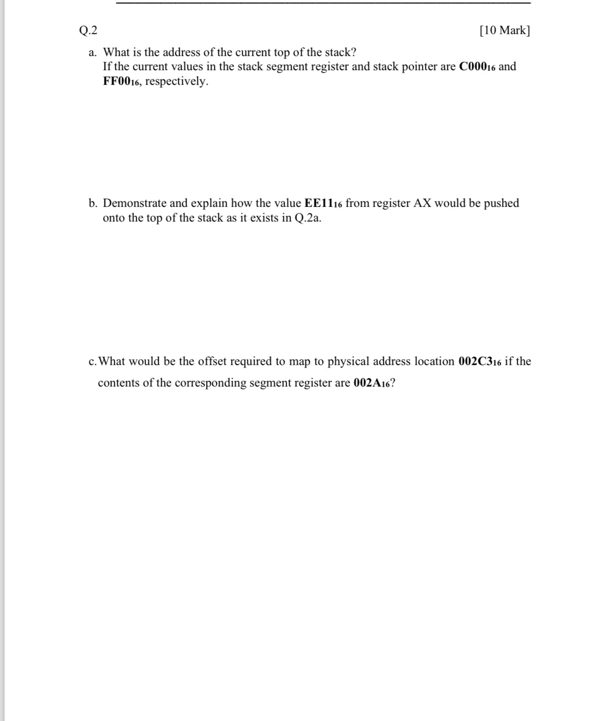 Solved by an EXPERT Q. 2[10 ﻿Mark]a. ﻿What is the address of the current | Chegg.com