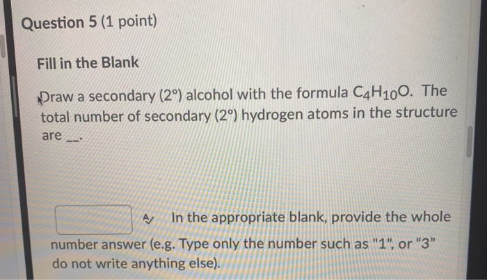 Solved Question 5 (1 point) Fill in the Blank Draw a | Chegg.com