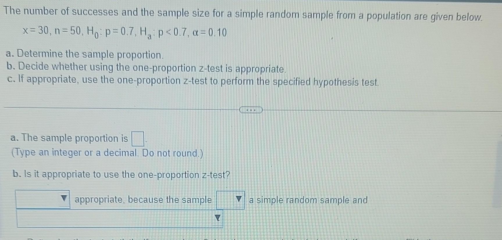 Solved The number of successes and the sample size for a | Chegg.com