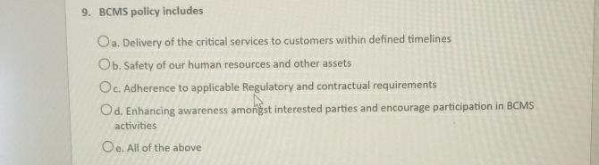 Solved BCMS policy includesa. ﻿Delivery of the critical | Chegg.com