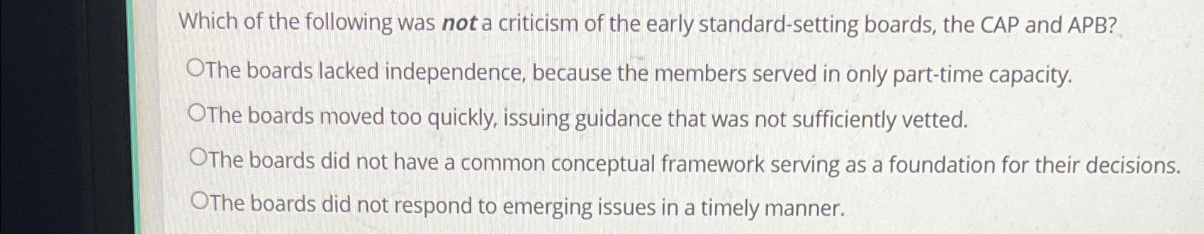 Solved Which of the following was not a criticism of the | Chegg.com