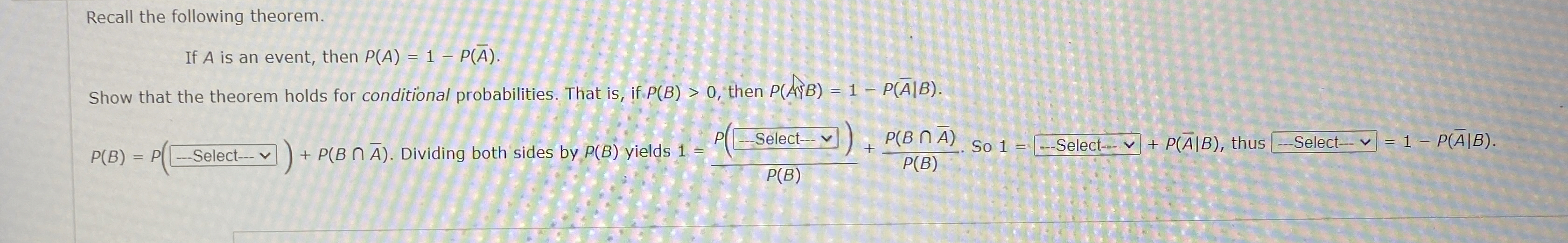 Solved Recall the following theorem.If A ﻿is an event, then | Chegg.com