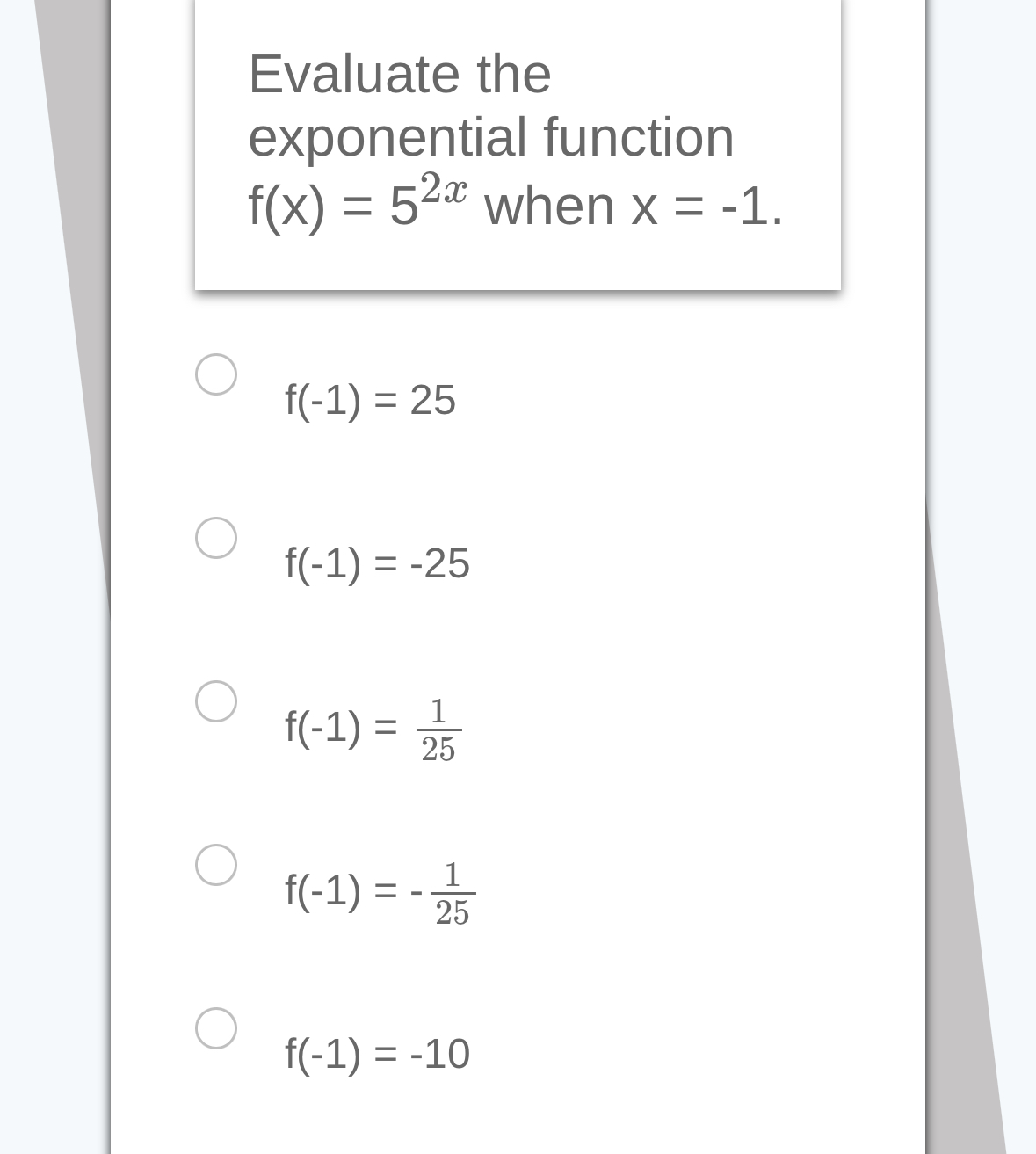 Solved Evaluate The Exponential Function F X 52x ﻿when
