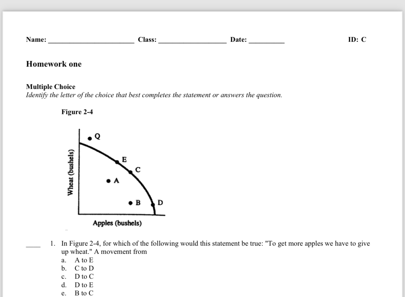 Solved Name:Class:Date:ID: CHomework oneMultiple | Chegg.com