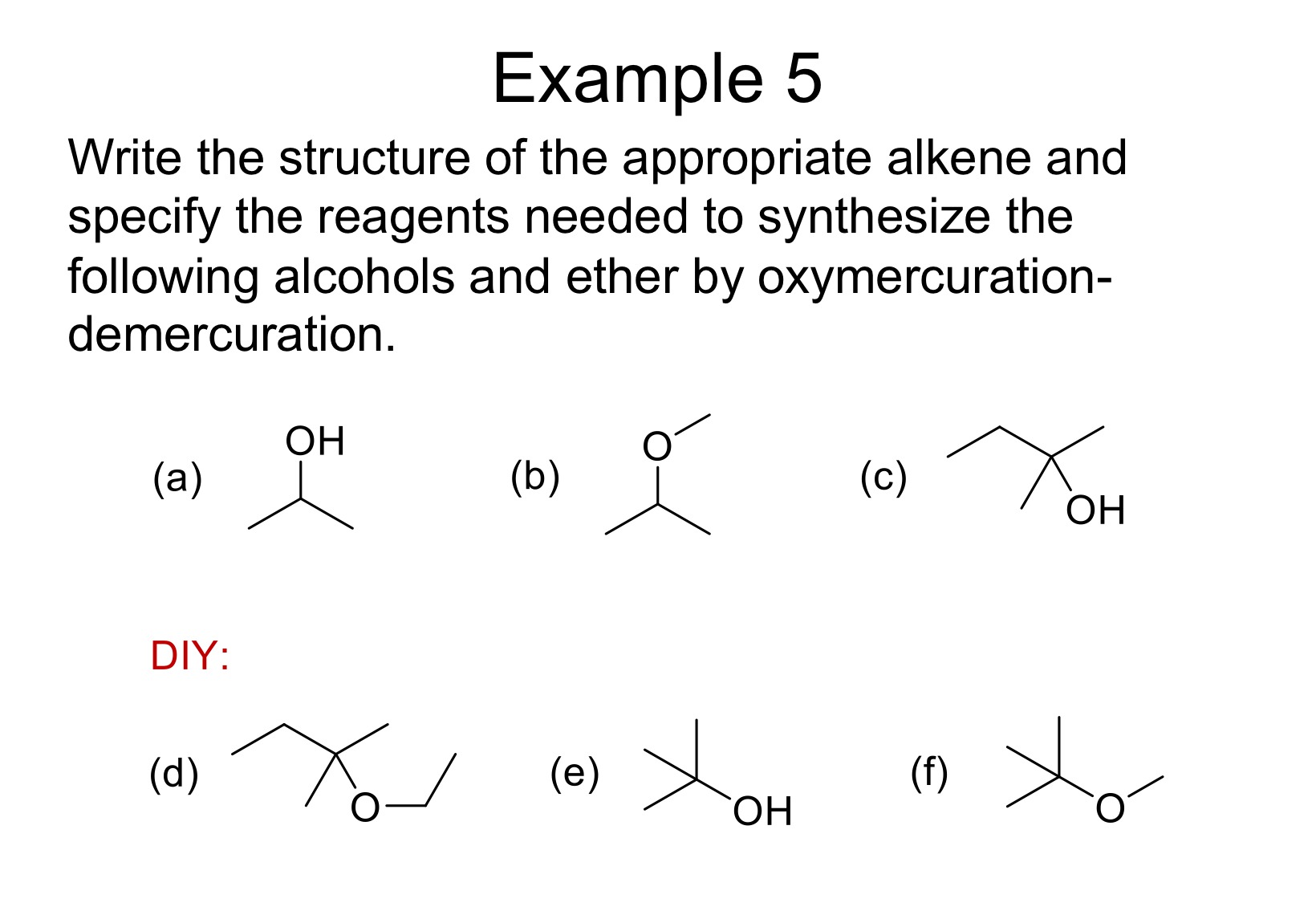 Solved Example 5 ﻿Write the structure of the appropriate | Chegg.com