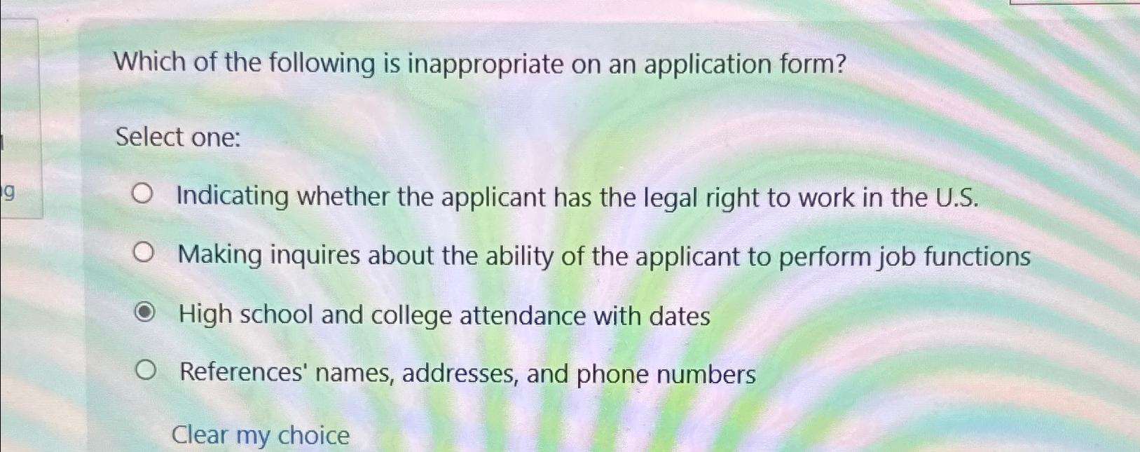 Solved Which of the following is inappropriate on an | Chegg.com