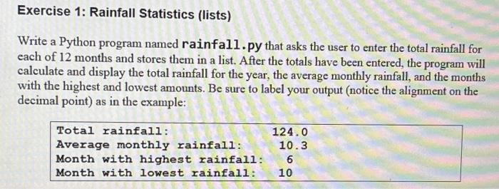 Solved Please help me using Python. For the output I need | Chegg.com