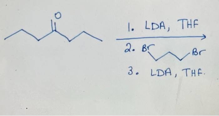 Solved 1. LDA, THF 2. Br 3. LDA, THf. | Chegg.com