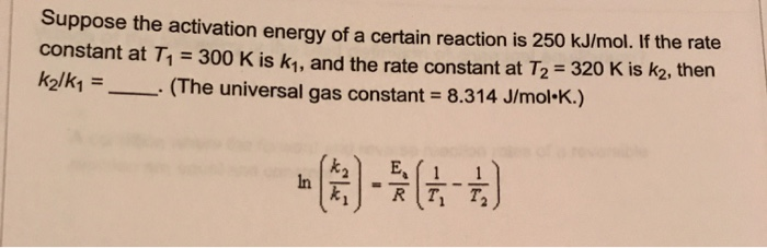 Solved Suppose the activation energy of a certain reaction | Chegg.com