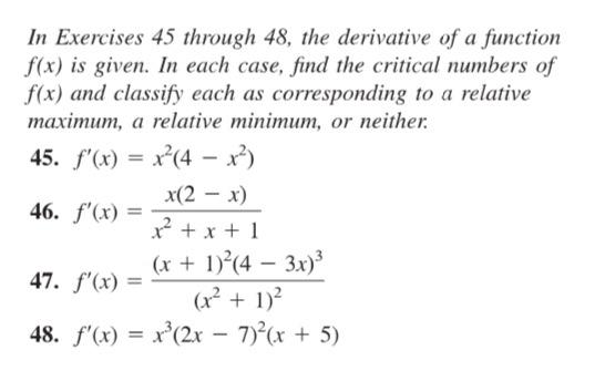 Solved In Exercises 45 through 48, the derivative of a | Chegg.com