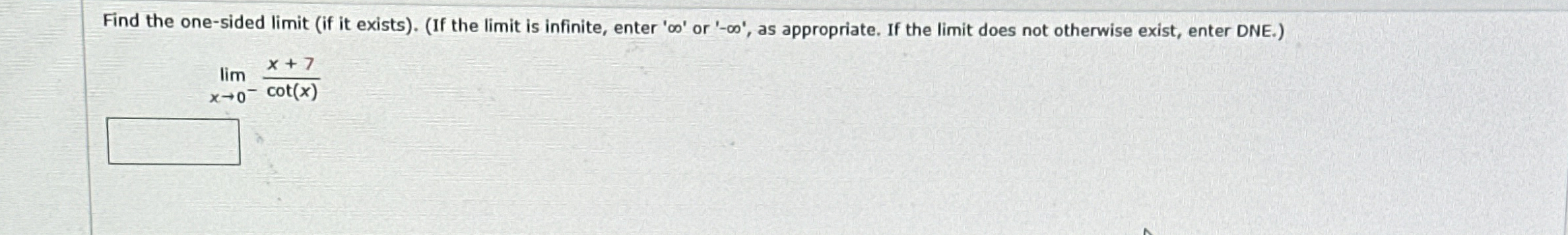 Solved Find the one-sided limit (if it exists). (If the | Chegg.com