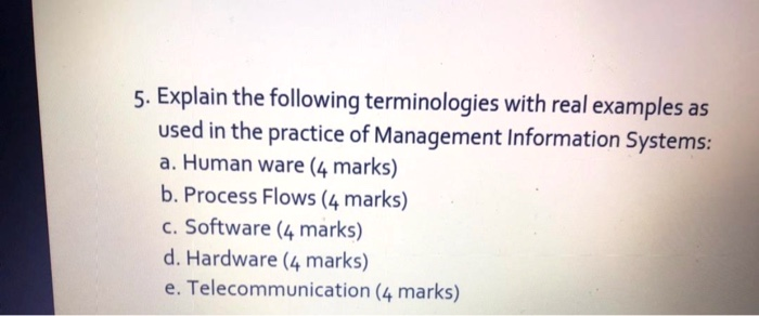 Solved 5. Explain the following terminologies with real | Chegg.com