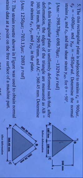 Solved A thin triangular plate is uniformly deformed such | Chegg.com