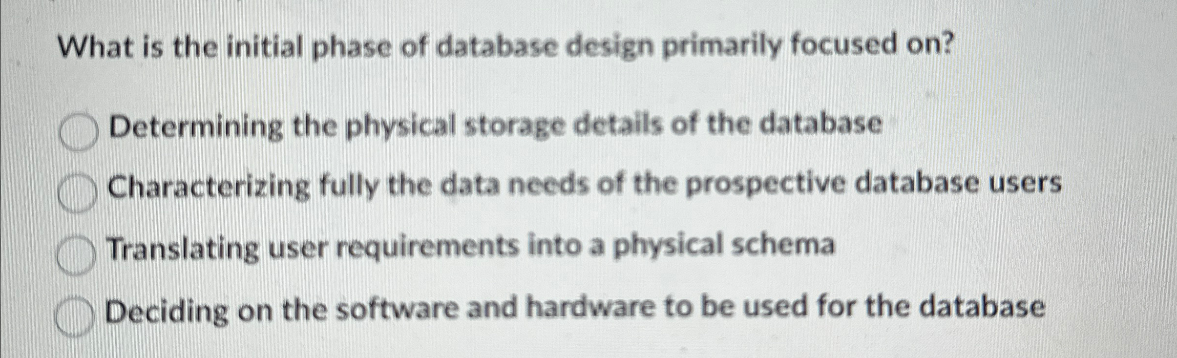 Solved What is the initial phase of database design | Chegg.com