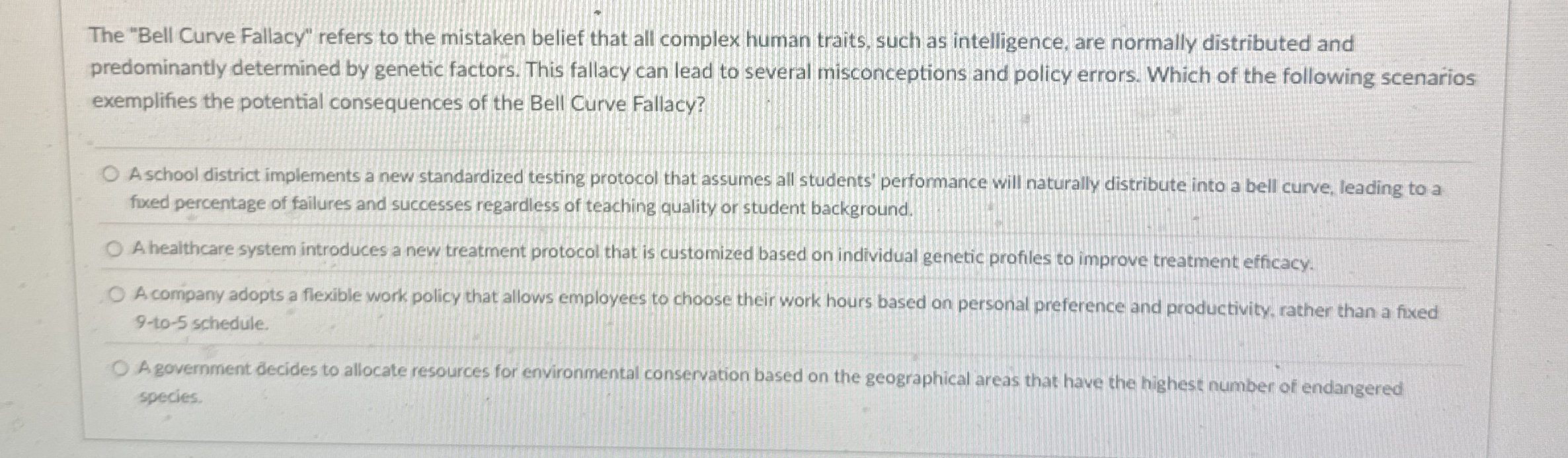 Solved The "Bell Curve Fallacy" refers to the mistaken | Chegg.com