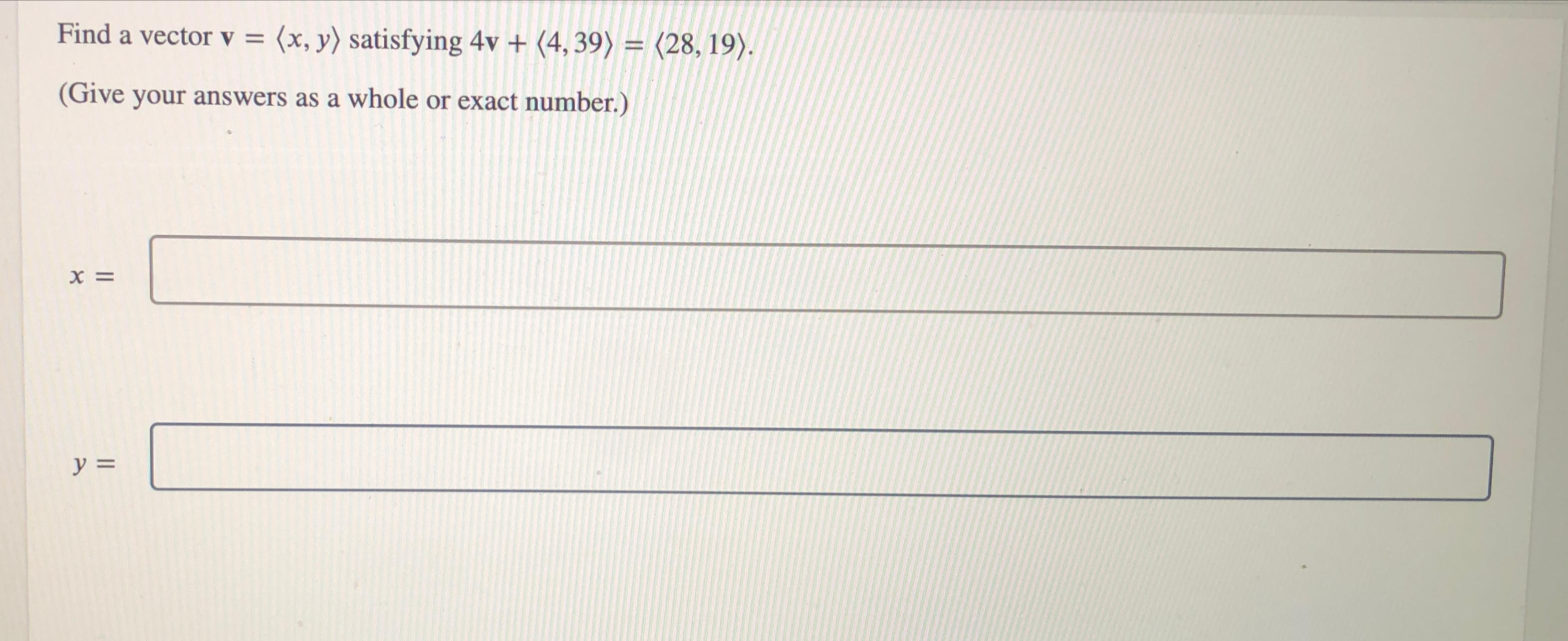Solved Find a vector v=(:x,y:) ﻿satisfying | Chegg.com