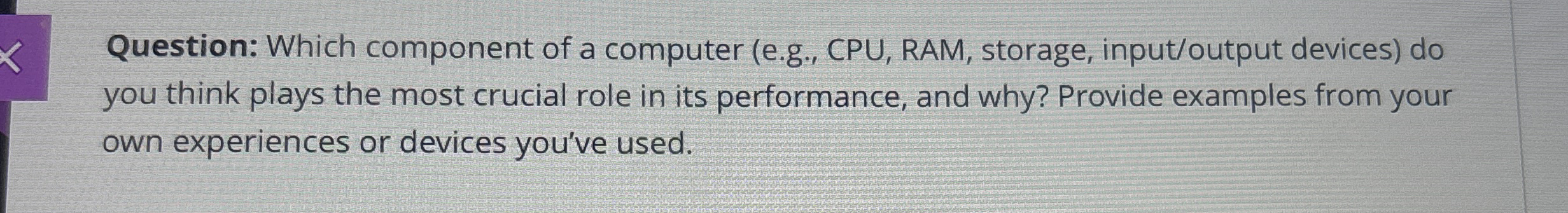 Question: Which component of a computer (e.g., ﻿CPU, | Chegg.com