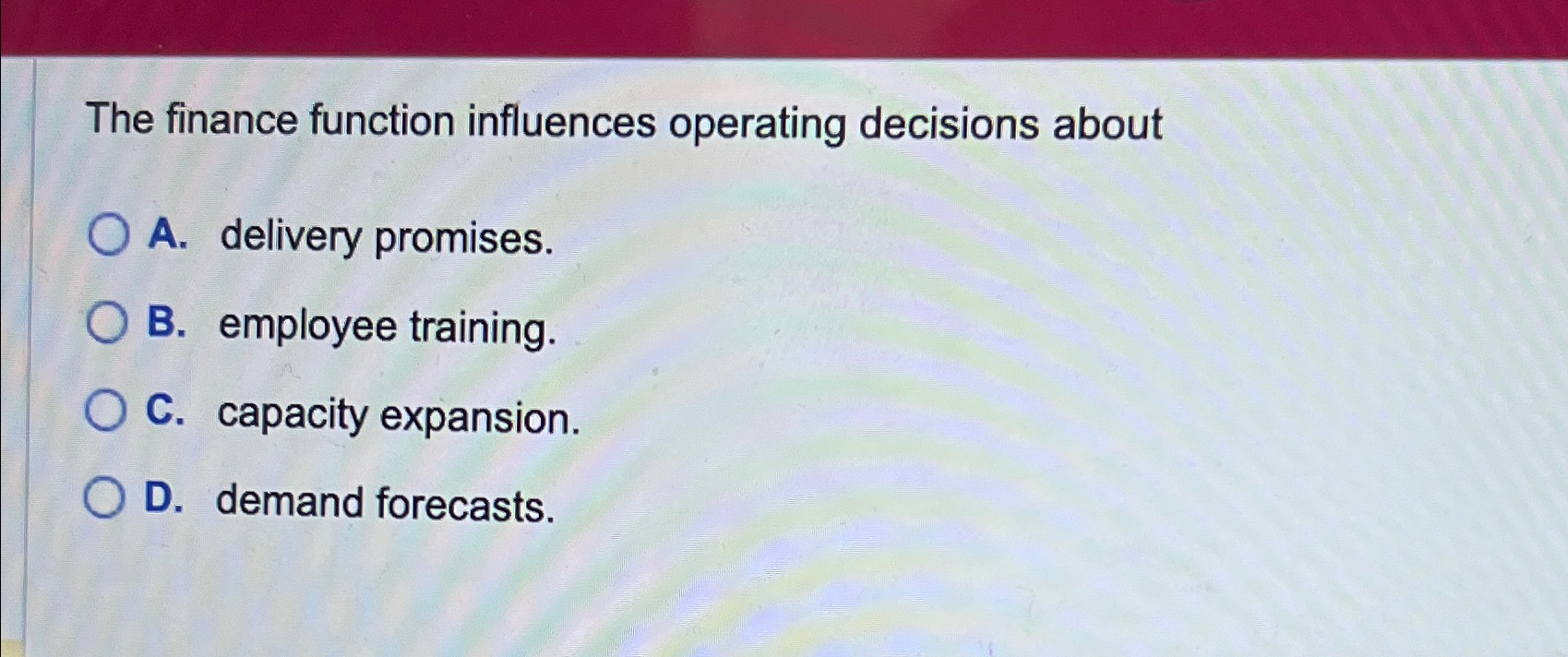 Solved The finance function influences operating decisions | Chegg.com
