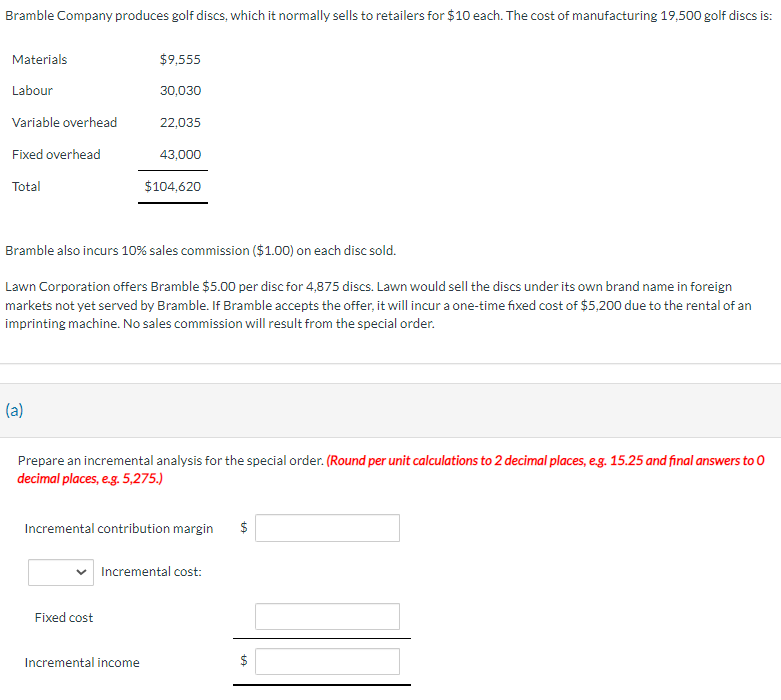 Solved Bramble Company produces golf discs, which it | Chegg.com