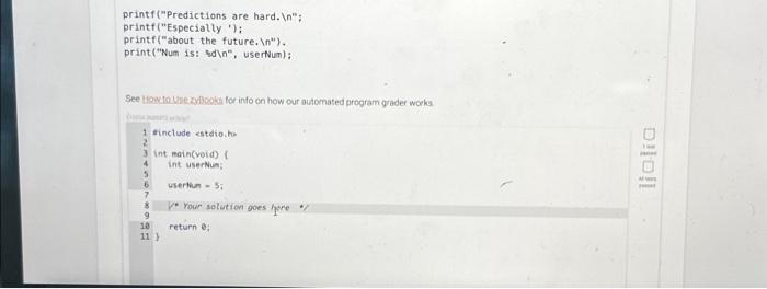 Solved printf("Predictions are hard. In"; printf("Especialty | Chegg.com