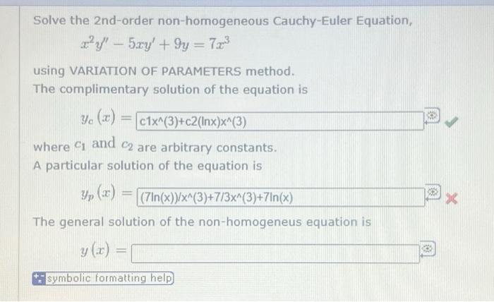 Solved Solve the 2nd-order non-homogeneous Cauchy-Euler | Chegg.com
