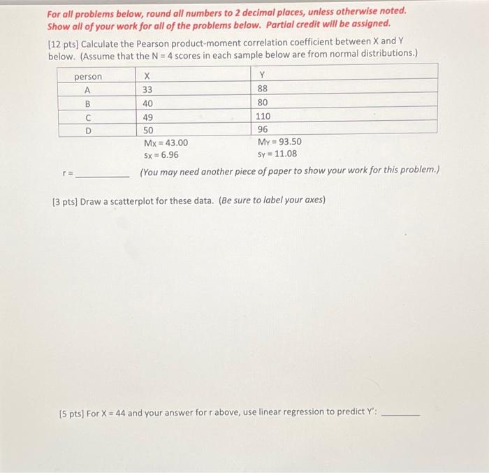Solved For all problems below, round all numbers to 2 | Chegg.com
