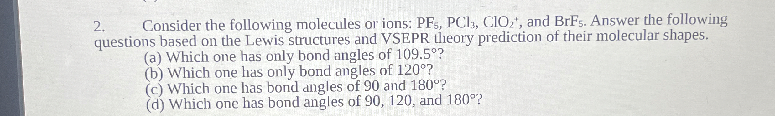 Solved Consider the following molecules or ions: | Chegg.com