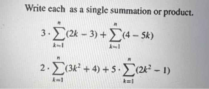 Solved Write each as a single summation or product. | Chegg.com