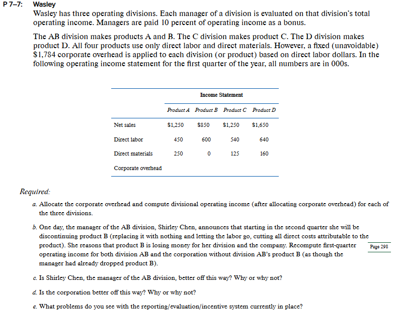 Solved P 7-7: WasleyWasley has three operating divisions. | Chegg.com