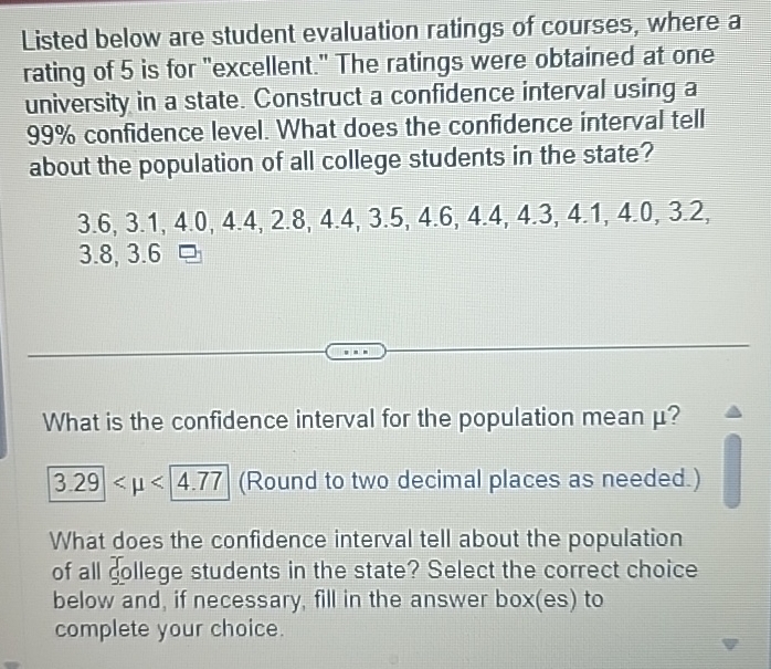 Solved Listed below are student evaluation ratings of | Chegg.com