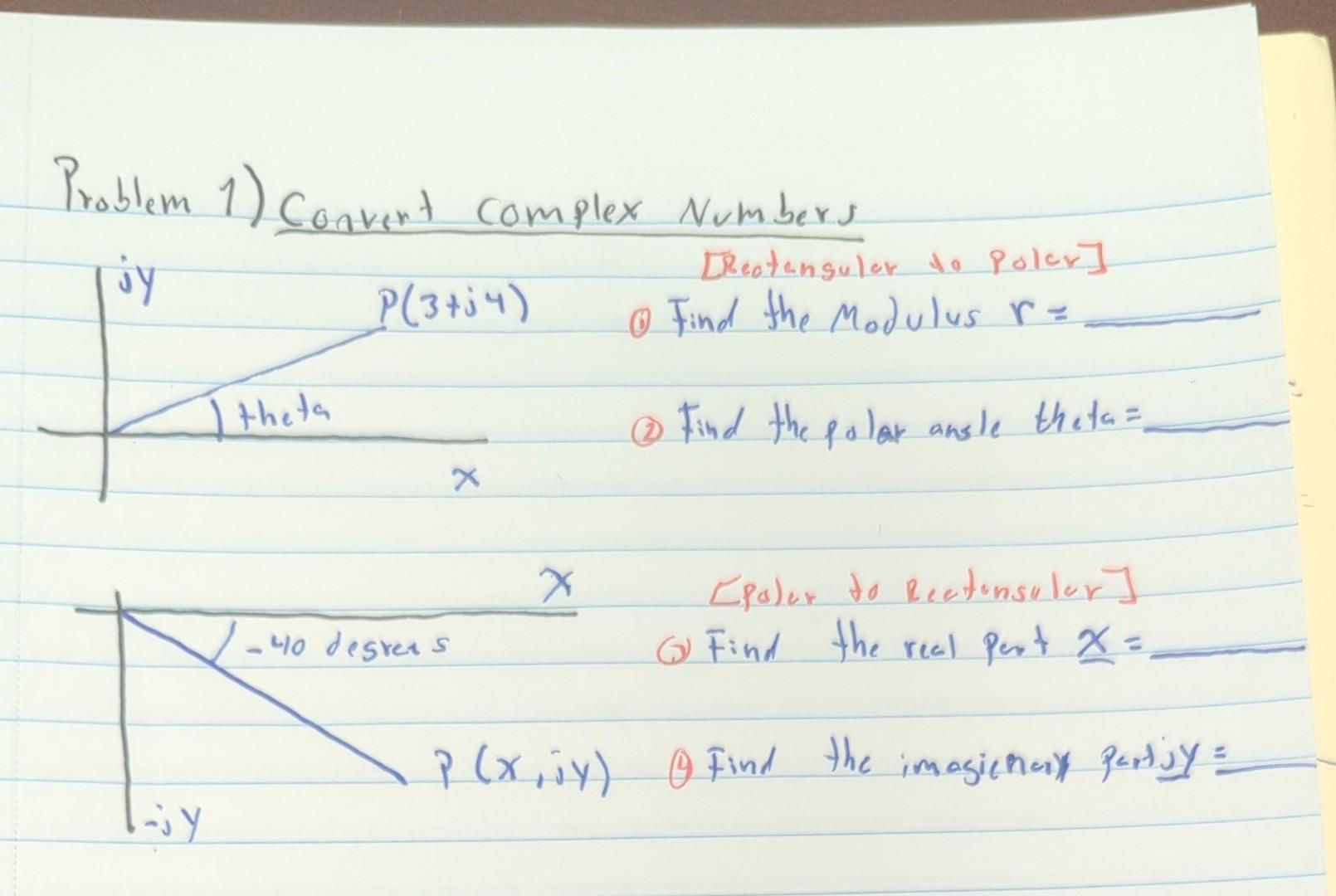 Solved Problem 1) Convert complex Numbers [Reotanguler to | Chegg.com