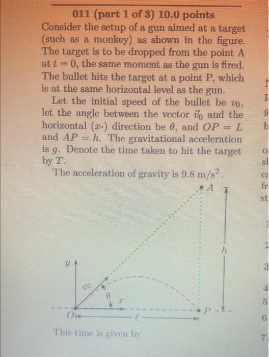Solved 011 (part 1 of 3 ) 10.0 points Consider the setup of | Chegg.com
