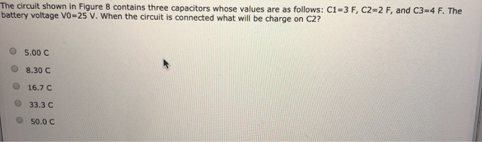 Solved The circuit shown in Figure 8 contains three | Chegg.com