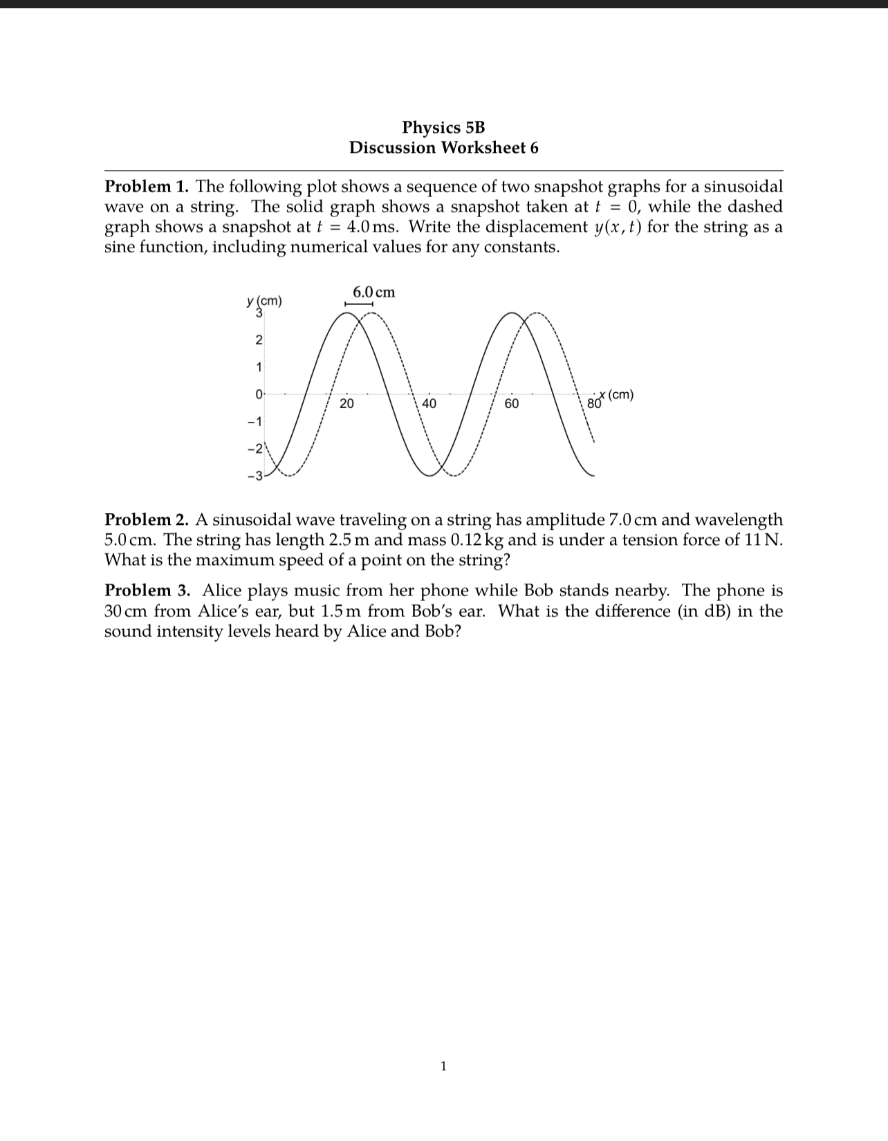 Solved Physics 5BDiscussion Worksheet 6Problem 1. ﻿The | Chegg.com