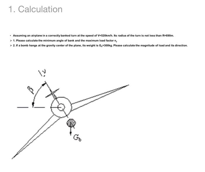 Solved 1. Calculation - Assuming an airplane in a correctly | Chegg.com