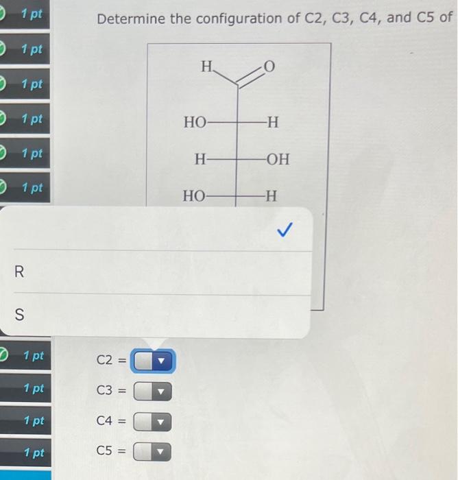 Solved Determine the configuration of C2,C3,C4, and C5 of | Chegg.com