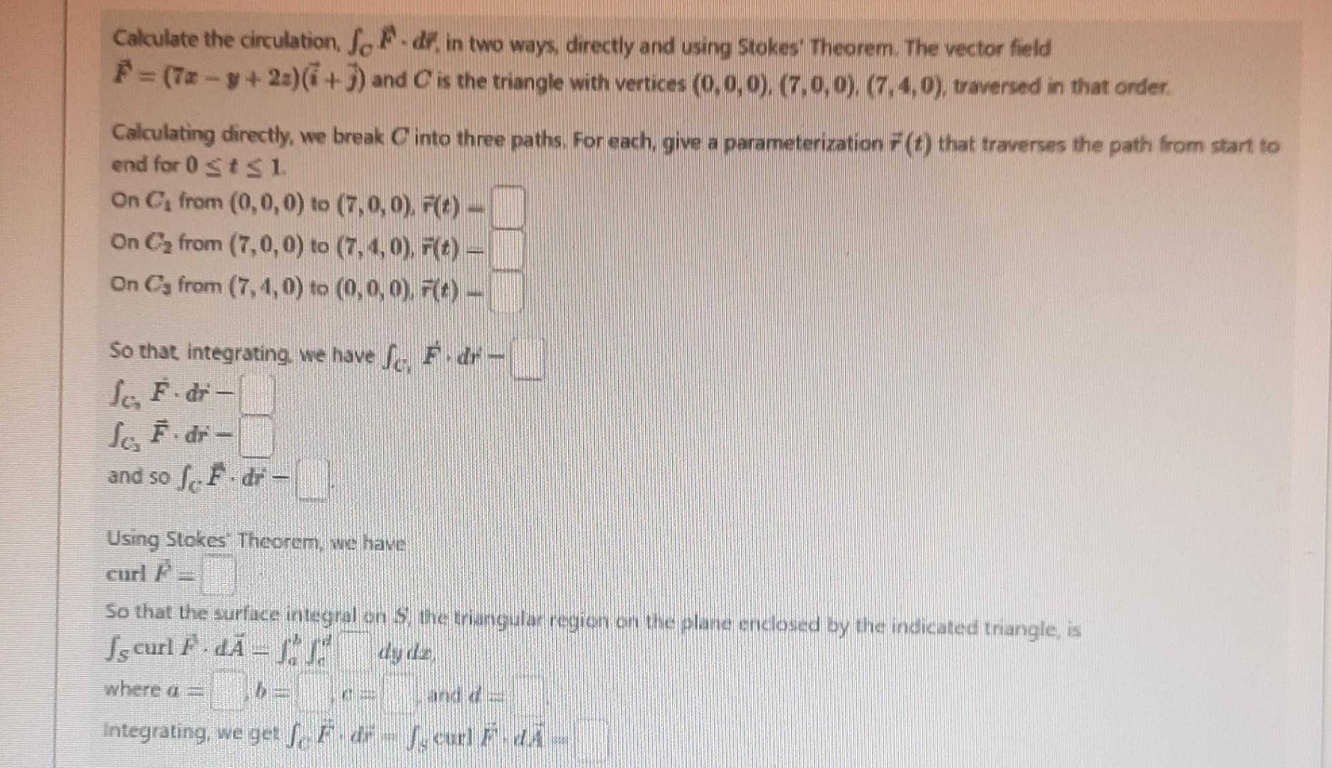 Solved Calculate the circulation, ∫CF⋅dr, in two ways, | Chegg.com