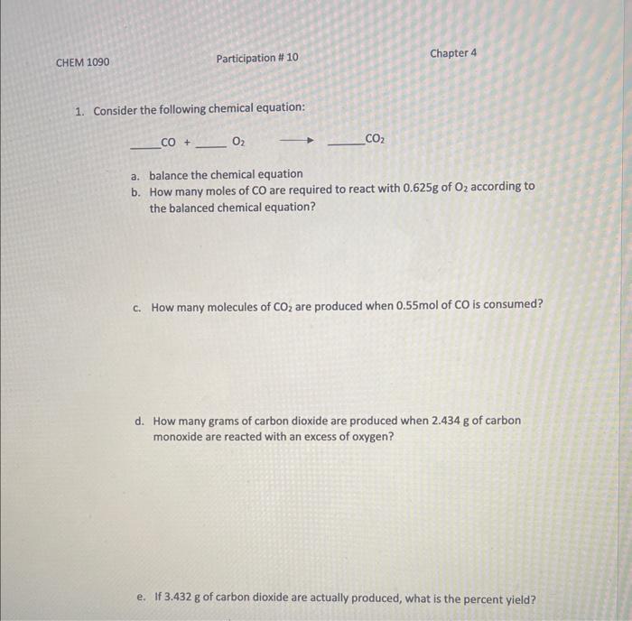 Solved onsider the following chemical equation: CO+ O2 CO2 | Chegg.com